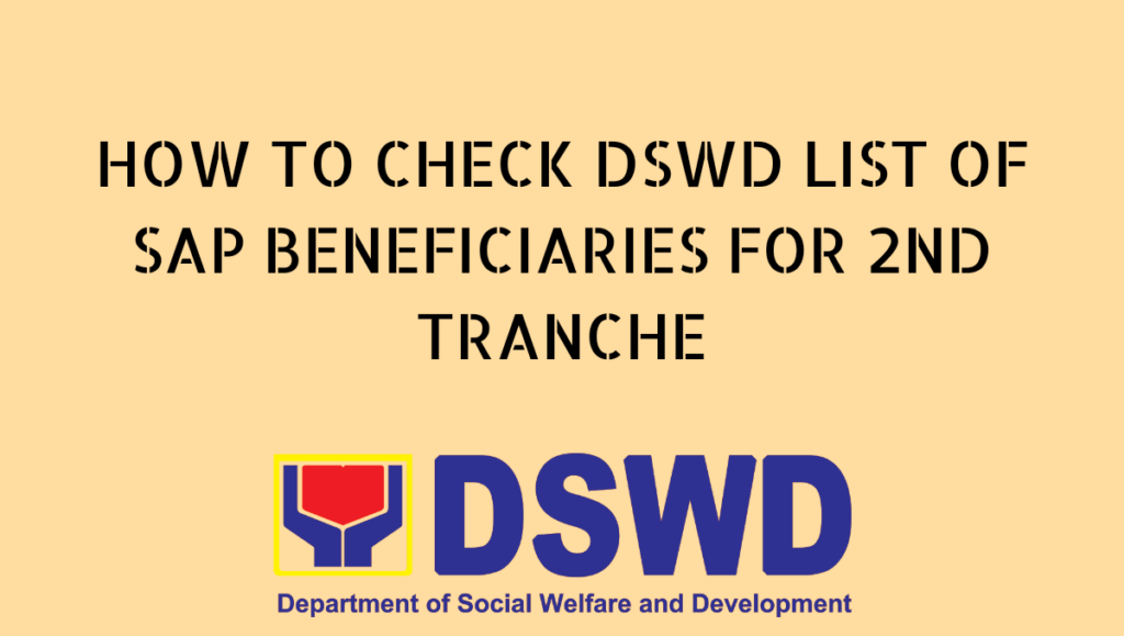 Where to access the list of SAP beneficiaries 2nd tranche of DSWD ...