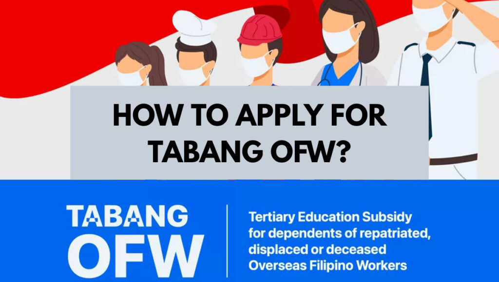 How to apply for Tabang OFW-30k grant to OFW dependent - NewsToGov