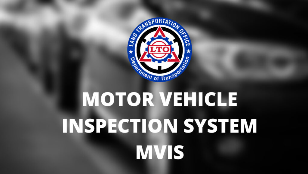 Motor Vehicle Inspection System LTO MVIS; fees and facts - NewstoGov