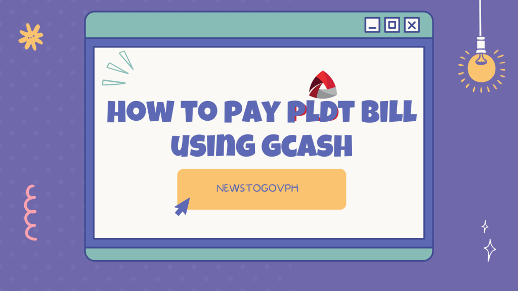 How to pay PLDT bill using GCASH - NewsToGov