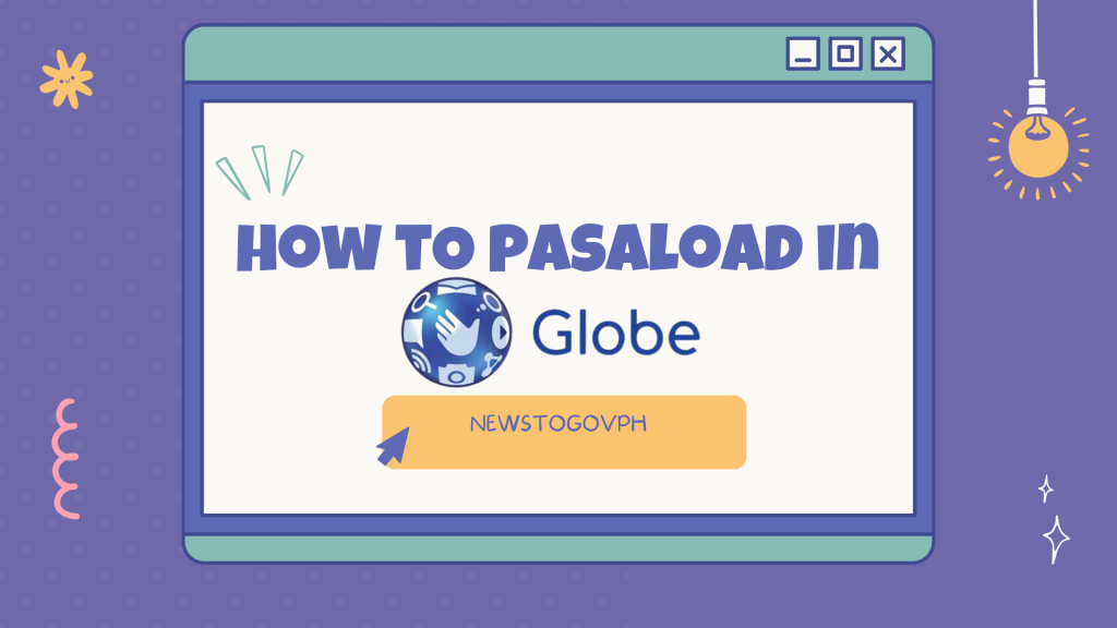 How to pasaload Globe - NewsToGov