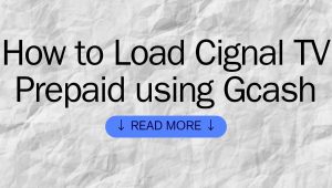 How to Load Cignal TV Prepaid Using GCash - NewsToGov